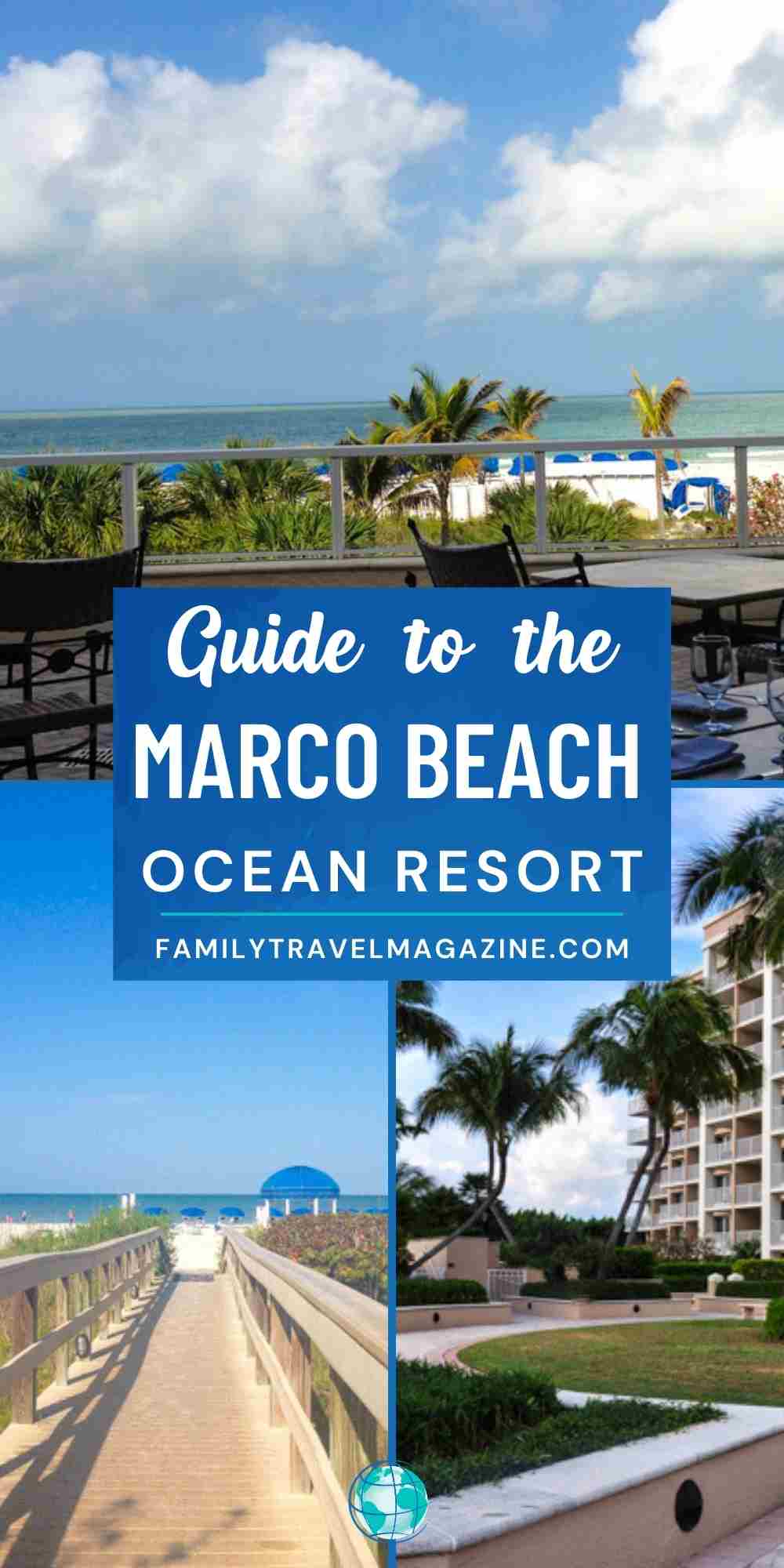 Marco Beach Ocean Resort Review - Family Travel Magazine