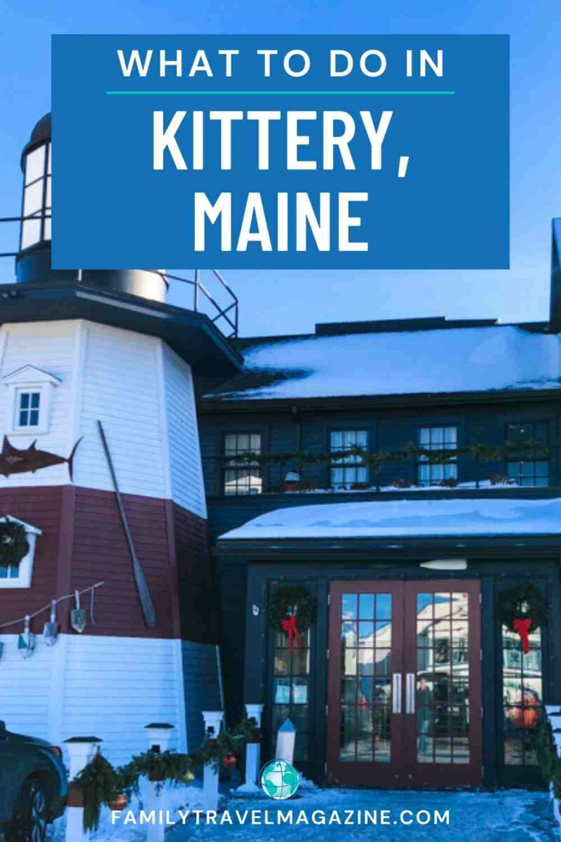 Must Do Things to Do In Kittery Maine: Shopping, Restaurants, and More