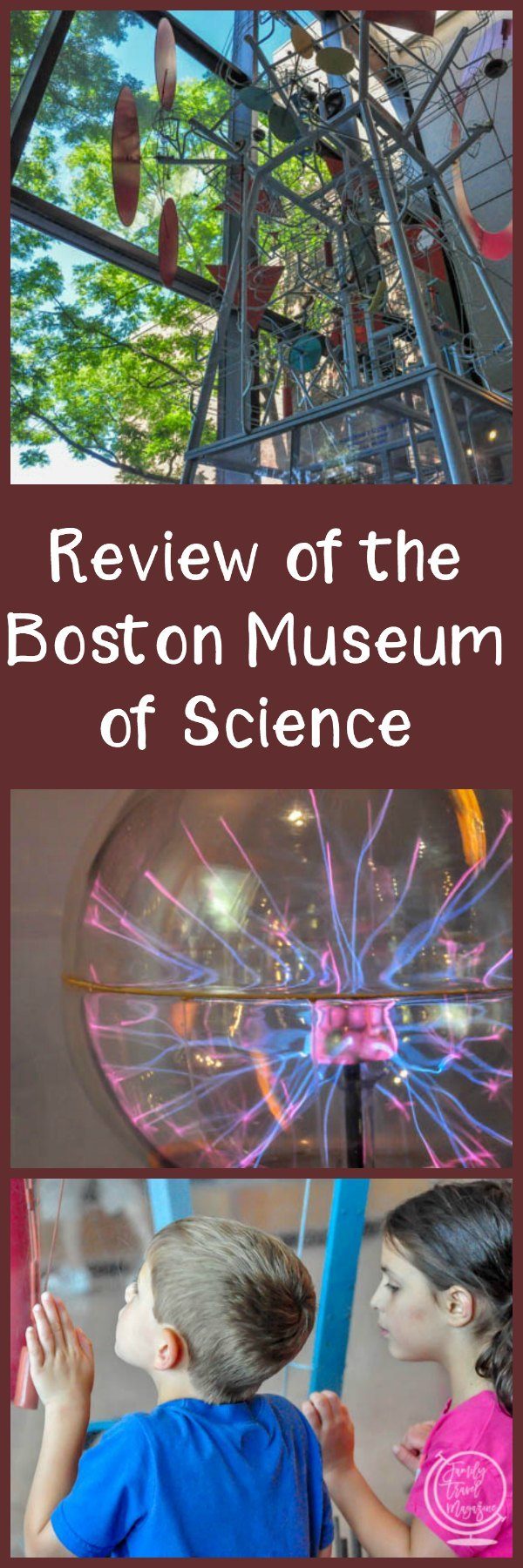 Review of the Boston Museum of Science - Family Travel Magazine