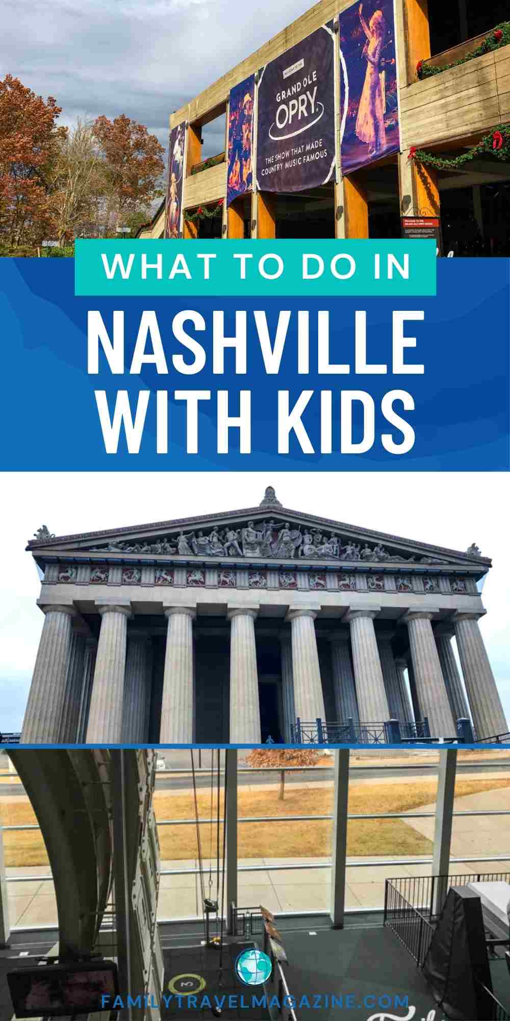 8+ Things to Do in Nashville With Kids - Family Travel Magazine