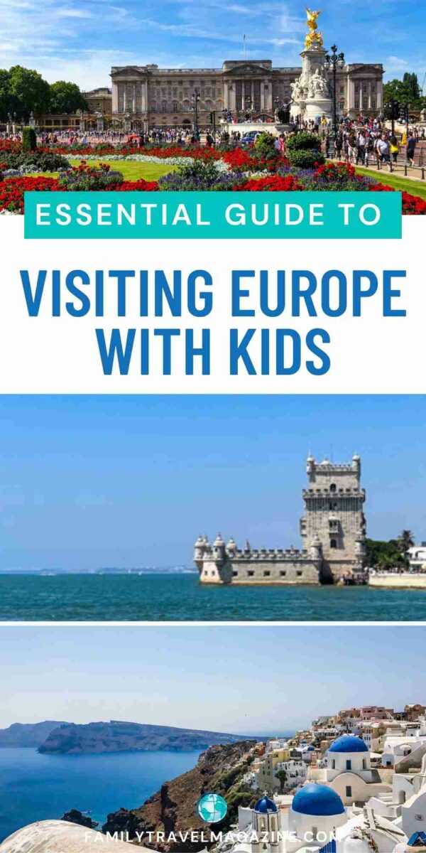 Europe With Kids: Steps for a Successful European Family Vacation ...