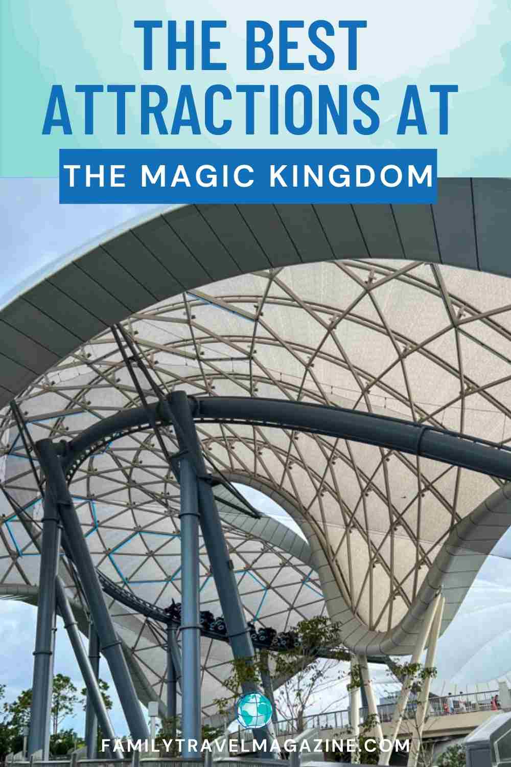 A Complete Guide to the Magic Kingdom Rides - Family Travel Magazine