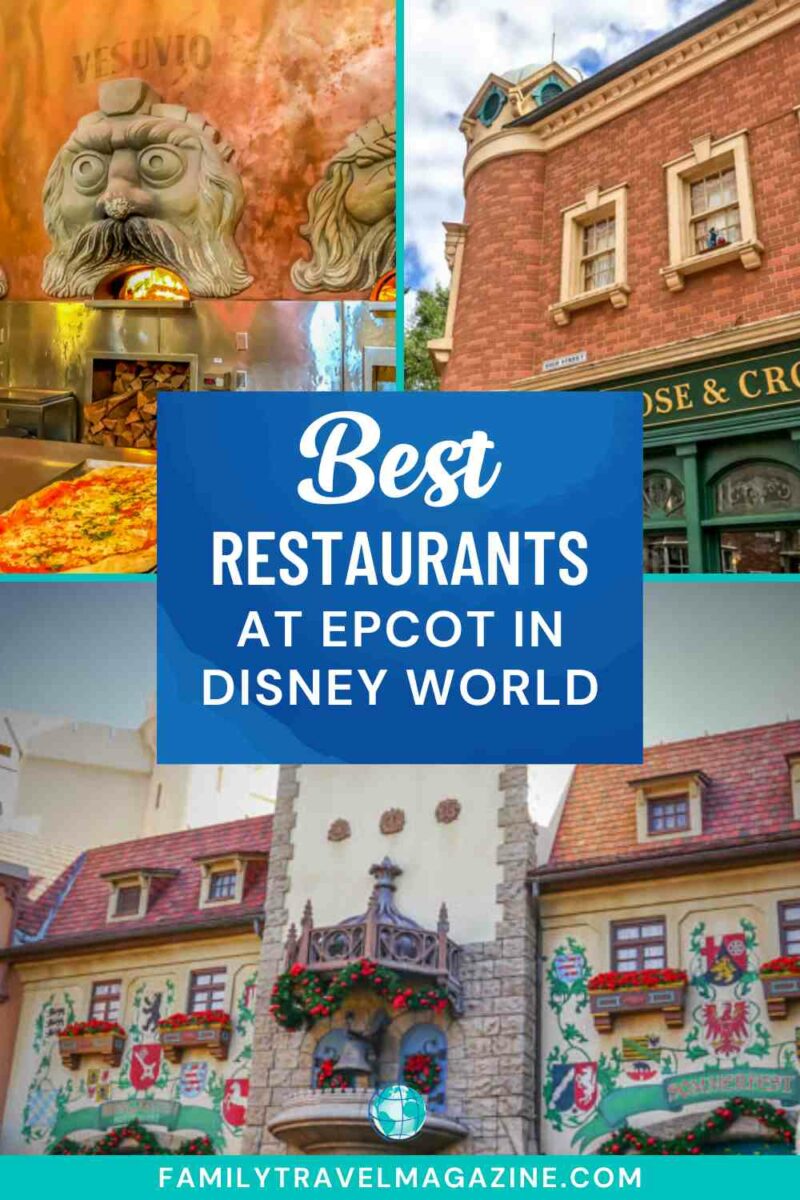 EPCOT Restaurants: Where to Eat in EPCOT - Family Travel Magazine