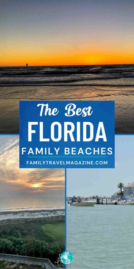 Best Beaches in Florida for Families (How to Choose the Right One ...