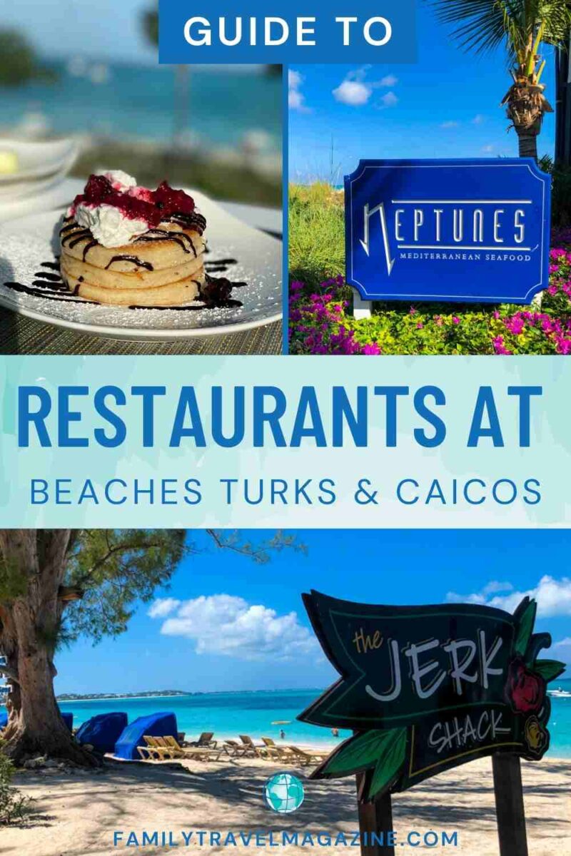 A Guide to Beaches Turks and Caicos Restaurants - Family Travel Magazine
