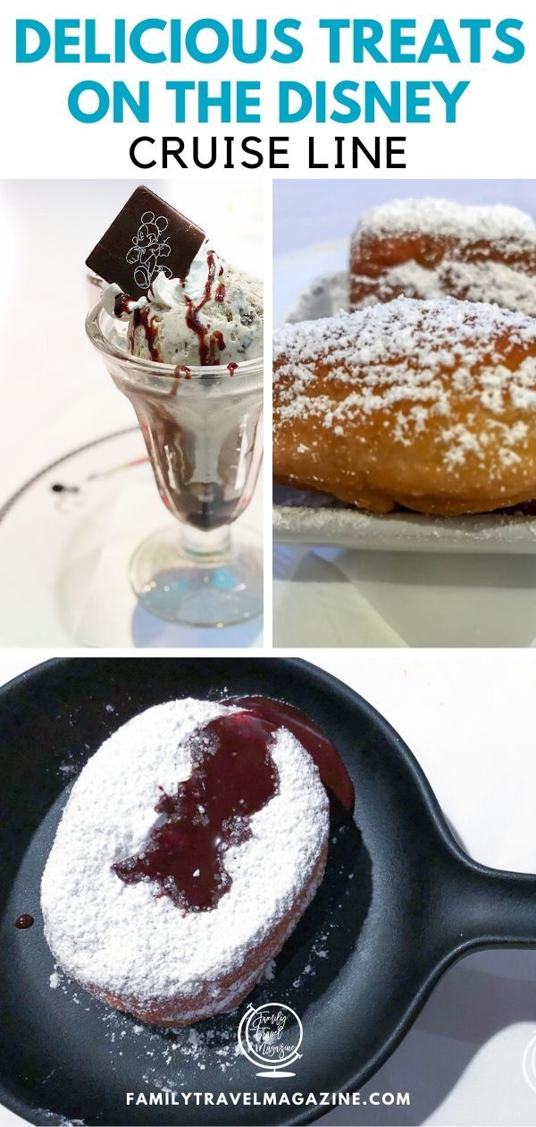 Delicious Treats on the Disney Cruise Line - Family Travel Magazine