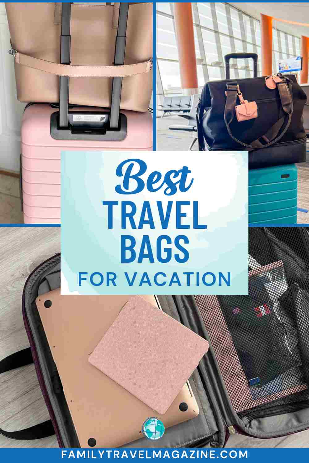 The Best Travel Bags For Your Next Family Vacation - Family Travel Magazine