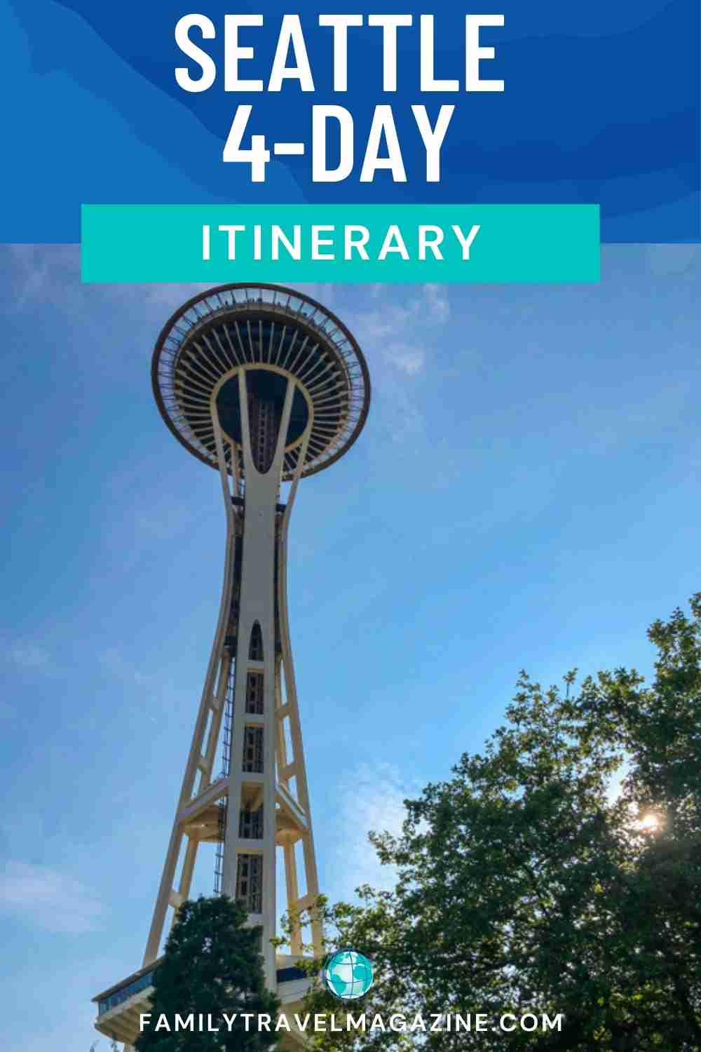 Seattle 4 Day Itinerary With Kids (Includes Many Attractions) - Family ...
