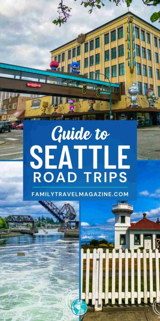 7+ Best Family Road Trips and Getaways From Seattle - Family Travel ...