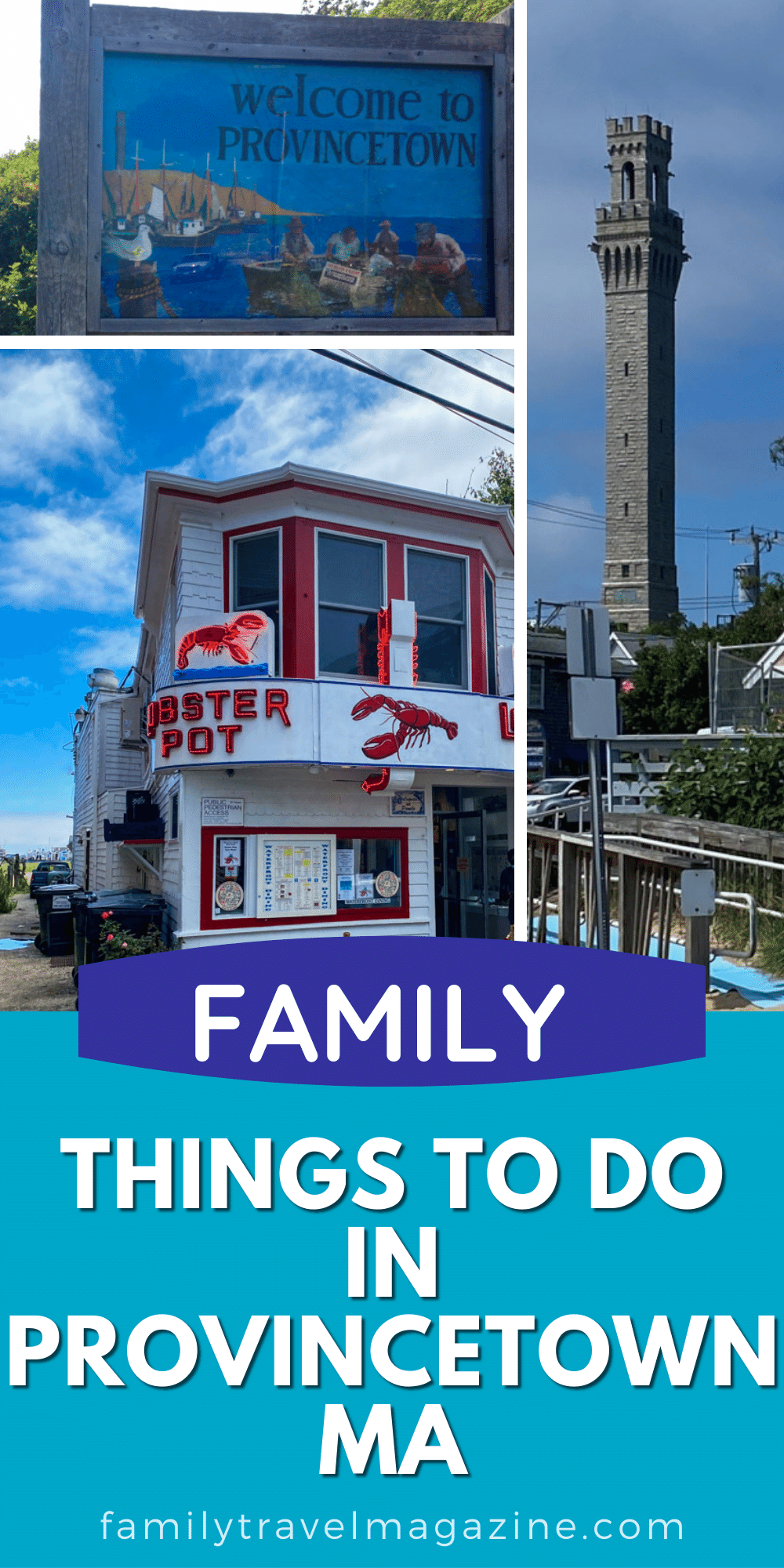 Fun Family Things To Do in Provincetown - Family Travel Magazine