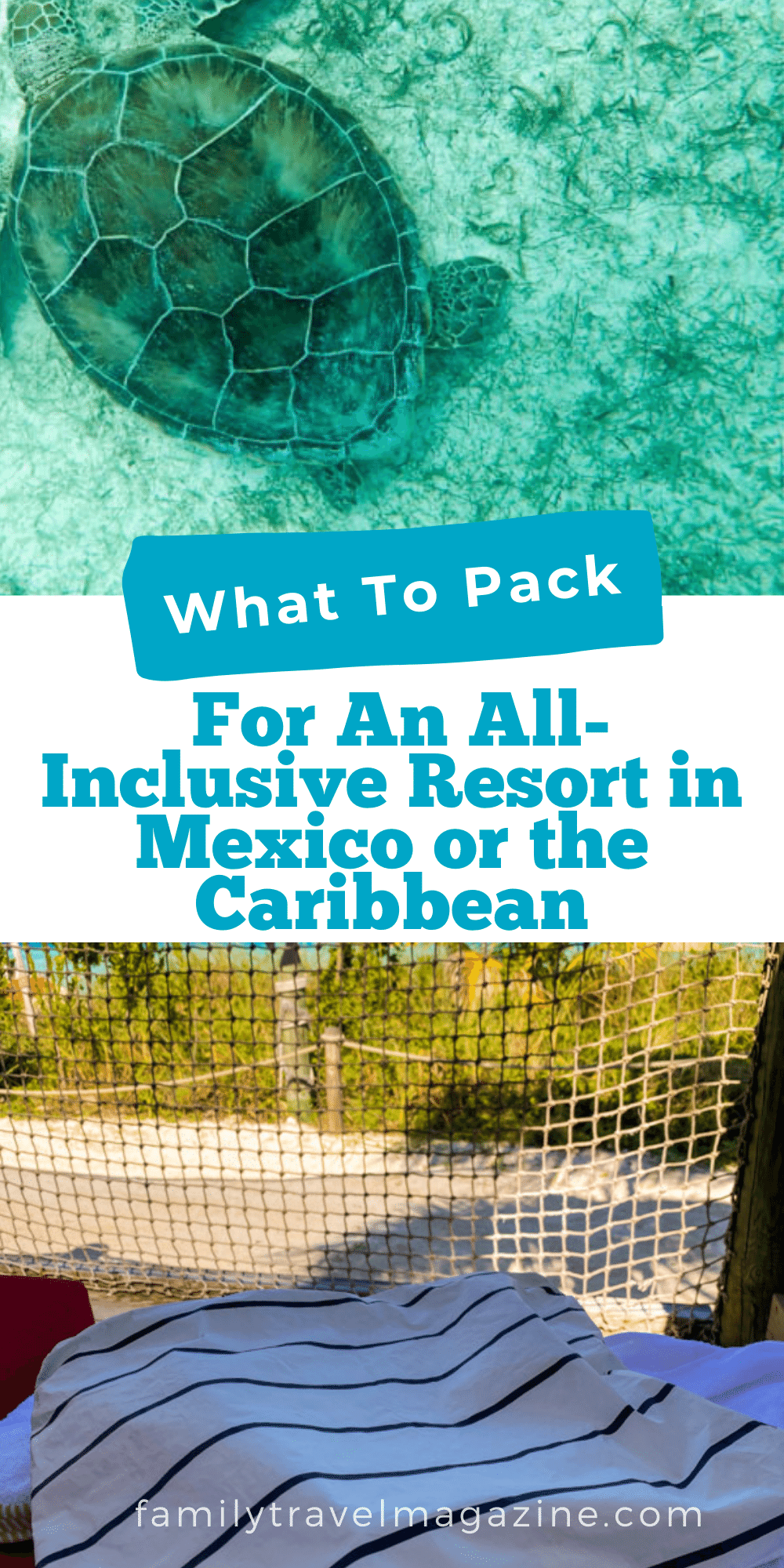 What To Pack For An All-Inclusive Resort in Mexico or the Caribbean ...