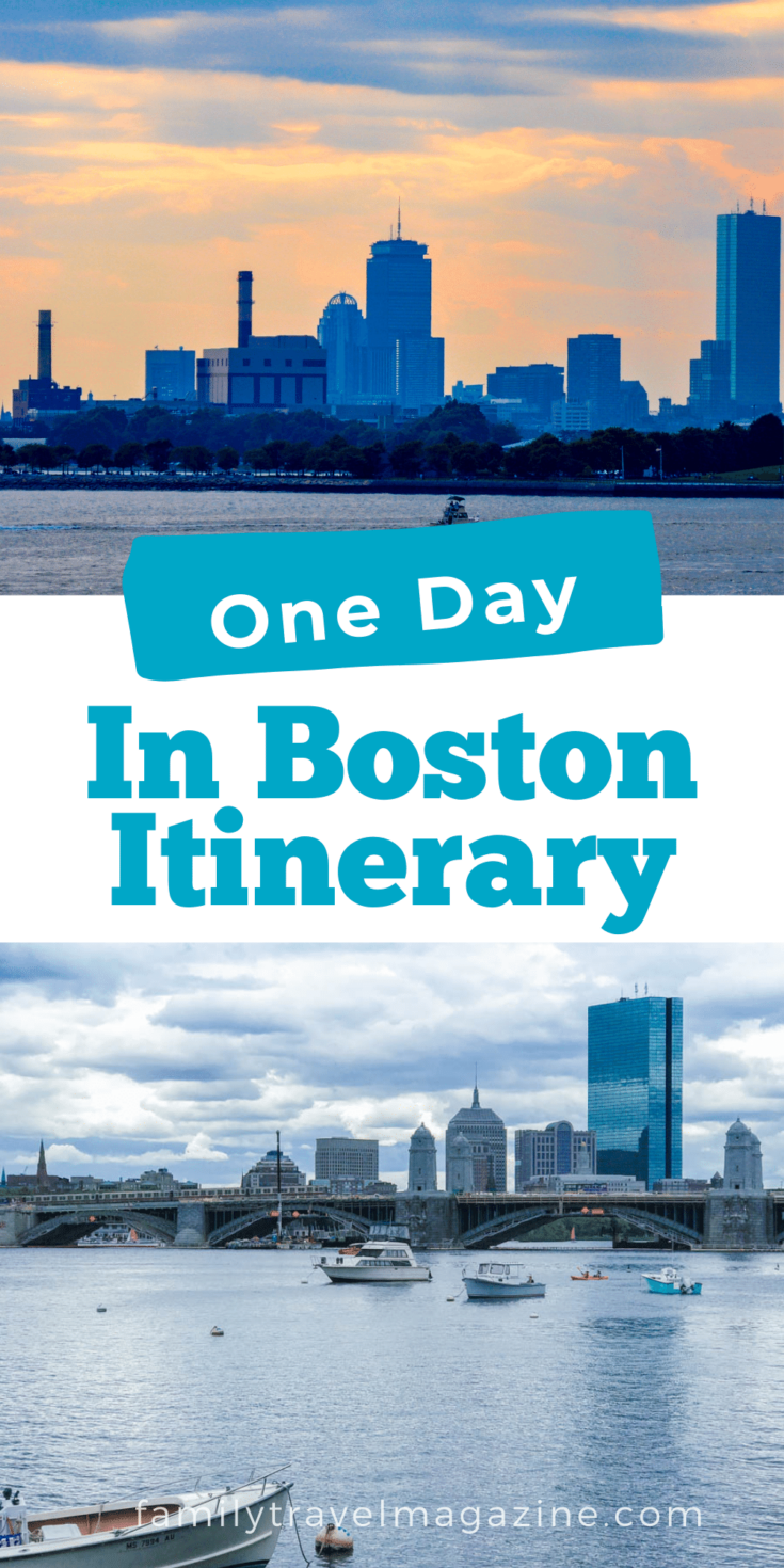 How To Spend One Day in Boston: Itinerary for 24 Hour Visit - Family ...