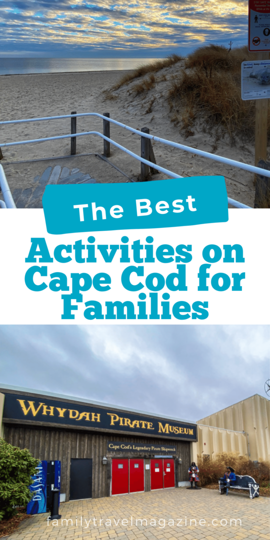 The Best Cape Cod Activities For Families - Family Travel Magazine