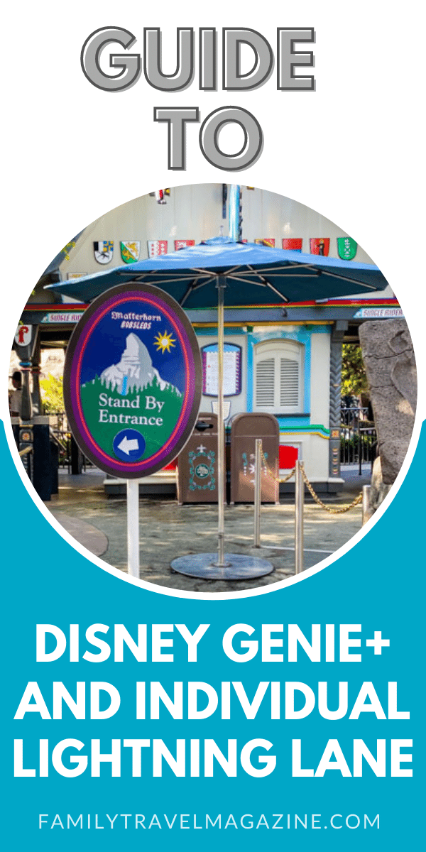 Guide to Disney Genie+ and Individual Lightning Lane - Family Travel ...