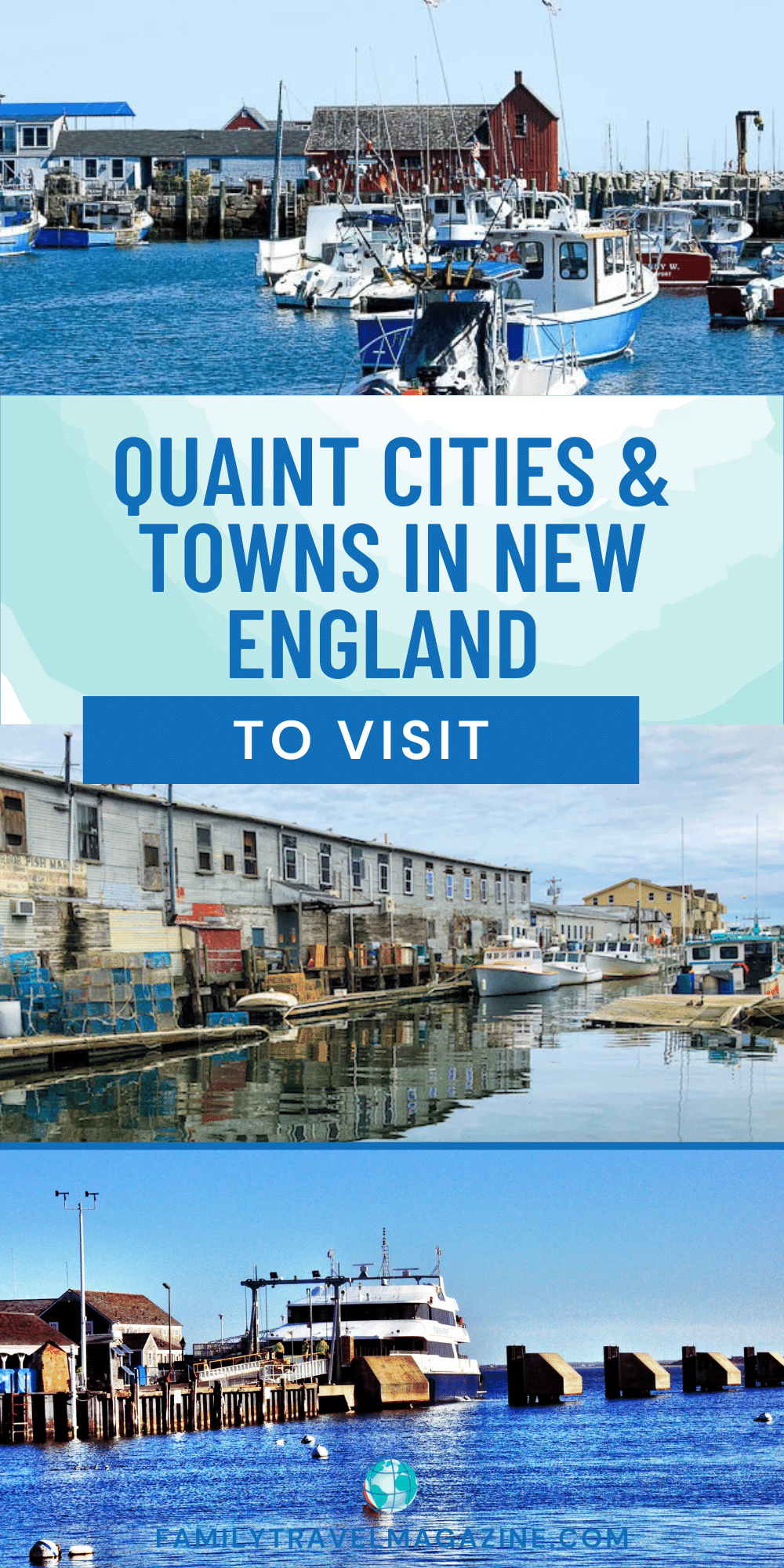 10 Quaint and Cute New England Towns to Visit - Family Travel Magazine