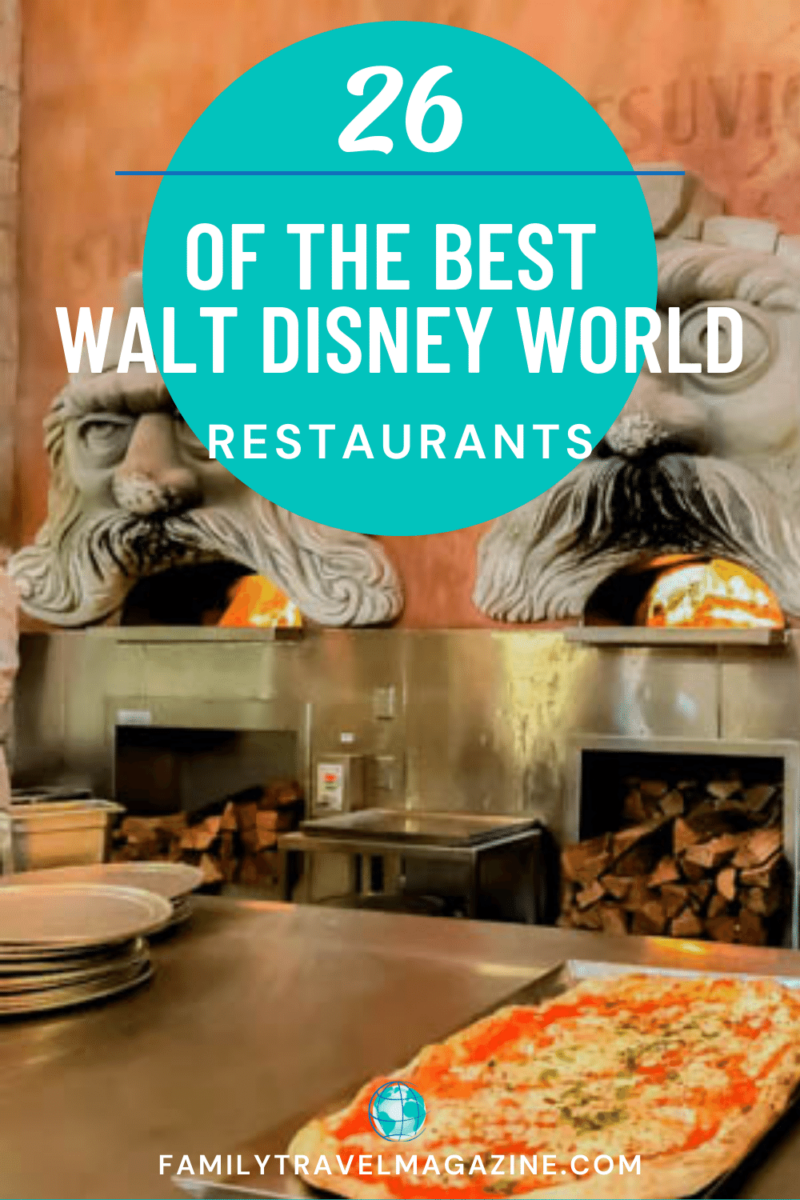 26 Delicious and Best Places to Eat in Disney World - Family Travel ...