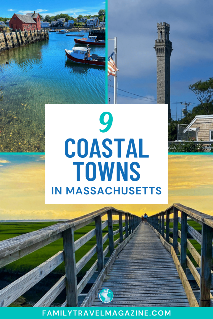 9 of The Best Coastal Towns in Massachusetts - Family Travel Magazine