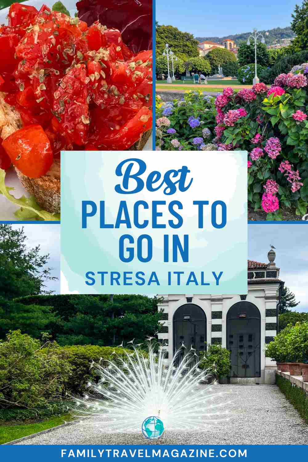 Best Places to Go in Stresa Italy - Lake Maggiore - Family Travel Magazine