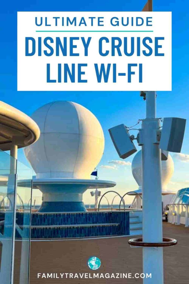 Guide to Disney Cruise WiFi: Tips and FAQs - Family Travel Magazine