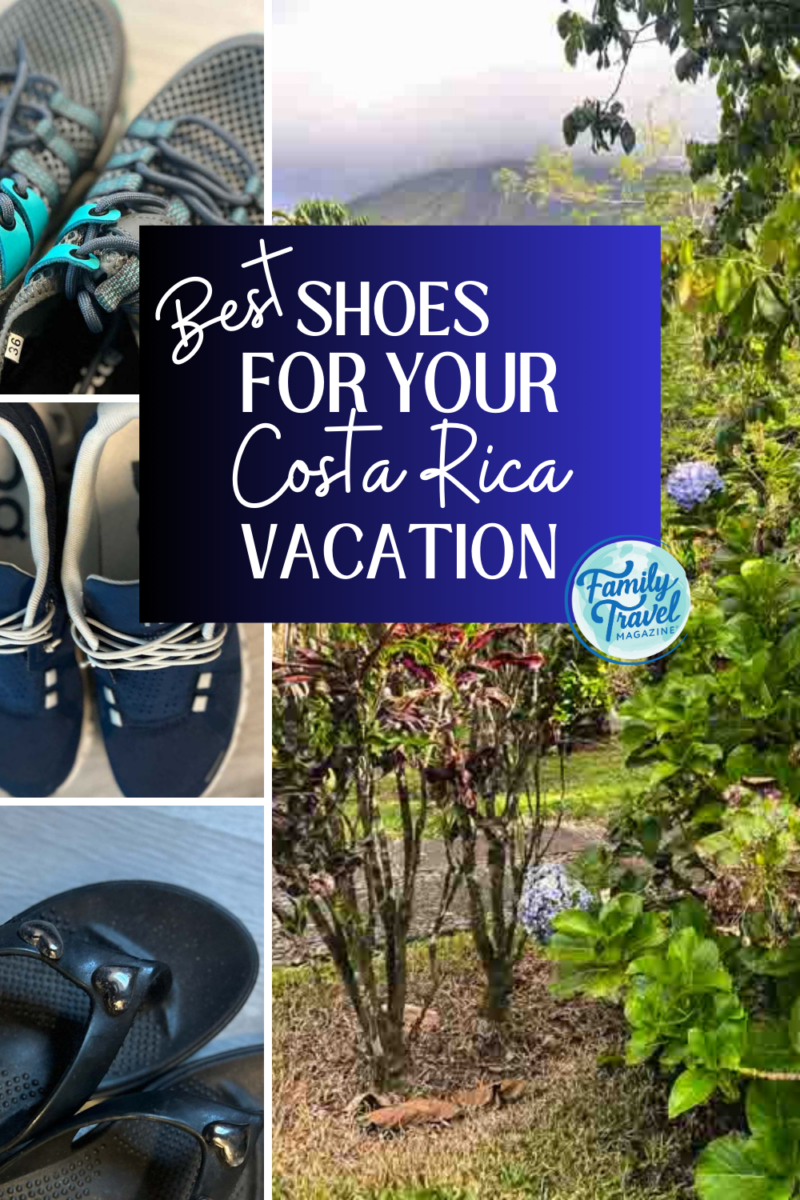 The Best Shoes for Costa Rica - Family Travel Magazine