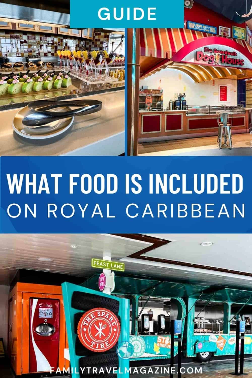 What Food is Included on a Royal Caribbean Cruise? - Family Travel Magazine