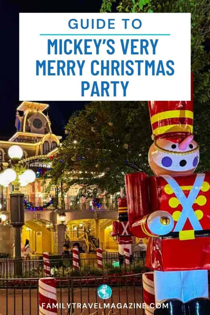Guide to Mickey's Very Merry Christmas Party at the Magic Kingdom ...